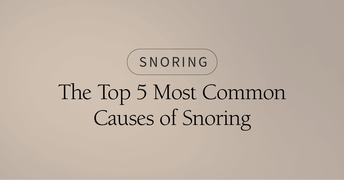 The Top 5 Causes of Snoring | The Snorinator